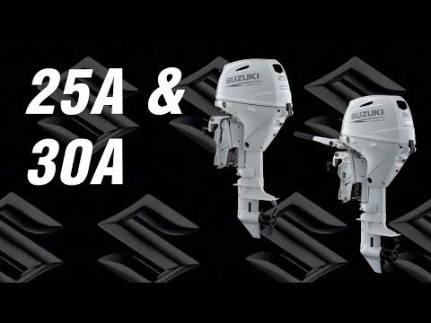 Suzuki Outboards Models DF25A and 30A