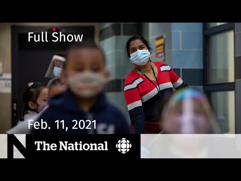 CBC News: The National | March Break, N.L. election delayed | Feb. 11, 2021