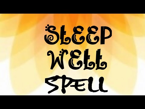 Sleep Spell... Works... White Magic
