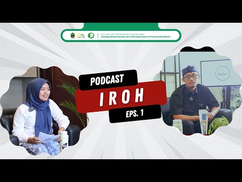 Podcast JDIH Jabar Episode 1 "Mengenal Lebih Dekat JDIH Provinsi Jawa Barat"