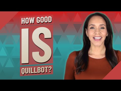 How good is QuillBot?