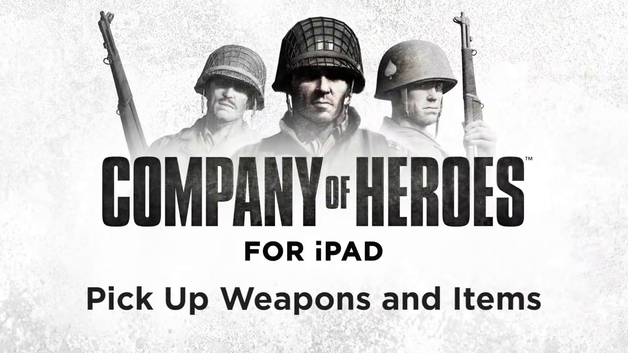 How to Play Company of Heroes on iPad – Weapons and Items