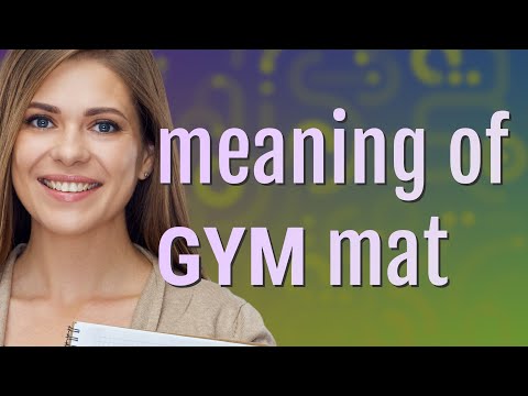 Gym mat | meaning of Gym mat