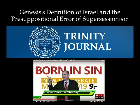 Genesis’s Definition of Israel and the Presuppositional Error of Supersessionism, by John Carpenter