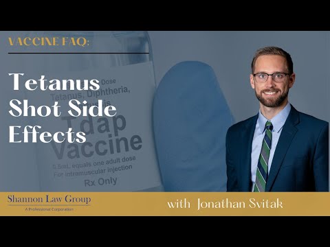 Tetanus Shot Side Effects in Adults | SIRVA & Brachial Neuritis | Vaccine Injury Attorney FAQ