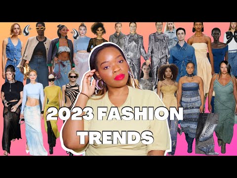 The Newest Fashion Trends For Summer 2023 !