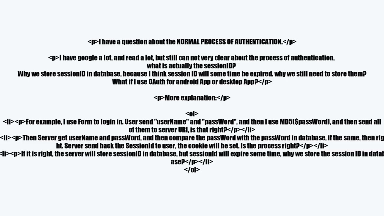 authentication process, why store sessionID in database?