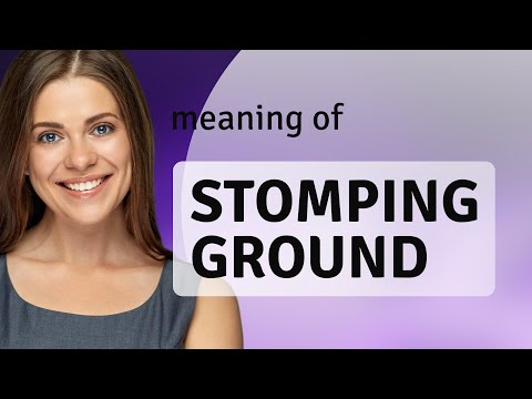Exploring the Phrase "Stomping Ground"