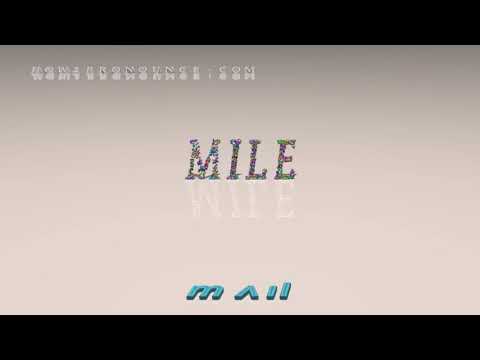 mile - pronunciation + Examples in sentences and phrases