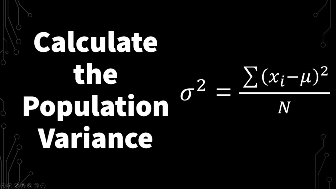 How To Calculate The Population Variance | Statistics