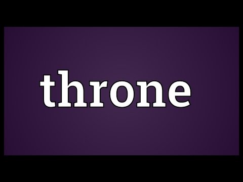 Throne Meaning