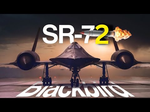 The SR-72 Blackbird – Faster Than a Missile