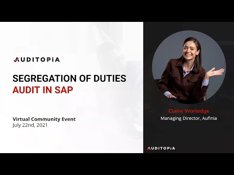 SAP Segregation of Duties Audits - #Auditopia special
