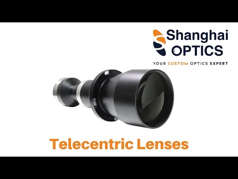 Telecentric Lenses - Shanghai Optics | | Videos | Photonics Spectra