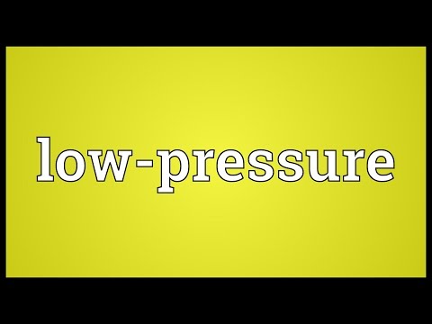 Low-pressure Meaning