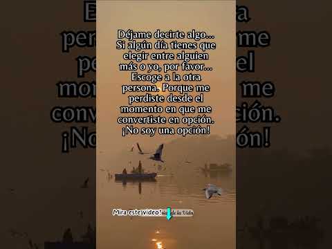 Déjame decirte algo/ Frases para reflexionar #frases