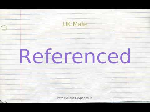 How to pronounce referenced