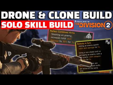 The Drone & Clone Skill Build | The Division 2 | 2025