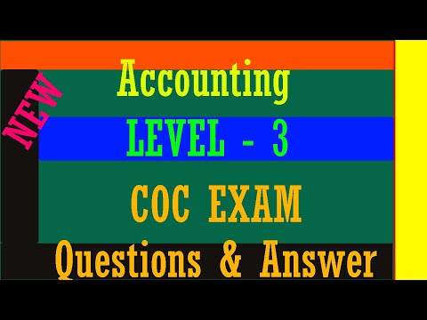 Accounting Level 3 COC Exam Questions With Answers Full Package