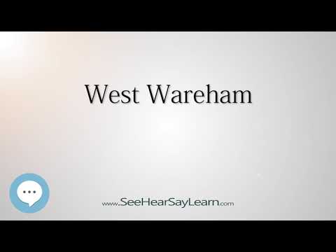 West Wareham (How to Pronounce Cities of the World)💬⭐🌍✅