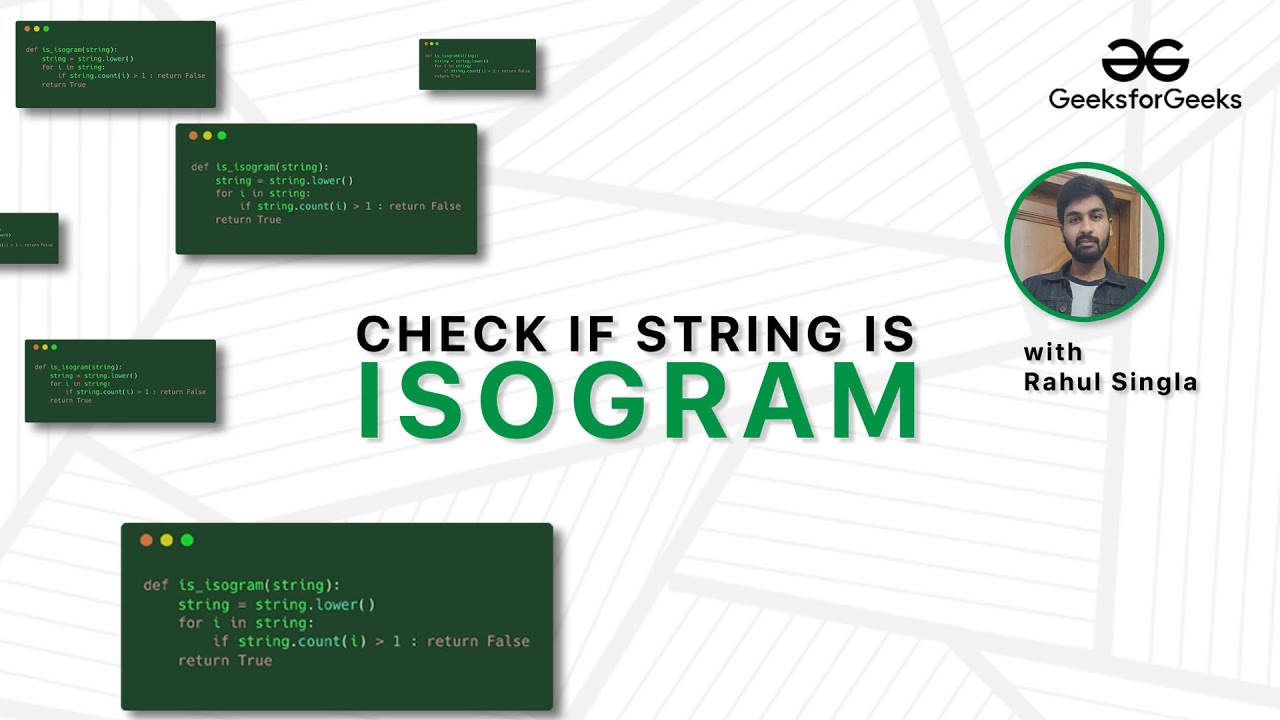 Check if String is Isogram | Data Structures & Algorithms | Programming Tutorials | GeeksforGeeks