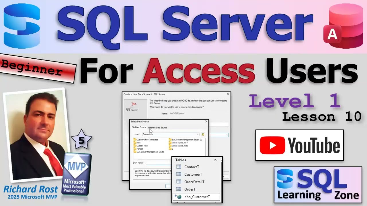 SQL Server for Access Users - Beginner 1 Lesson 10: Connect to SQL Server from Microsoft Access