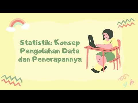 Video Pembelajaran Statistik: Konsep Pengolahan Data dan Penerapannya