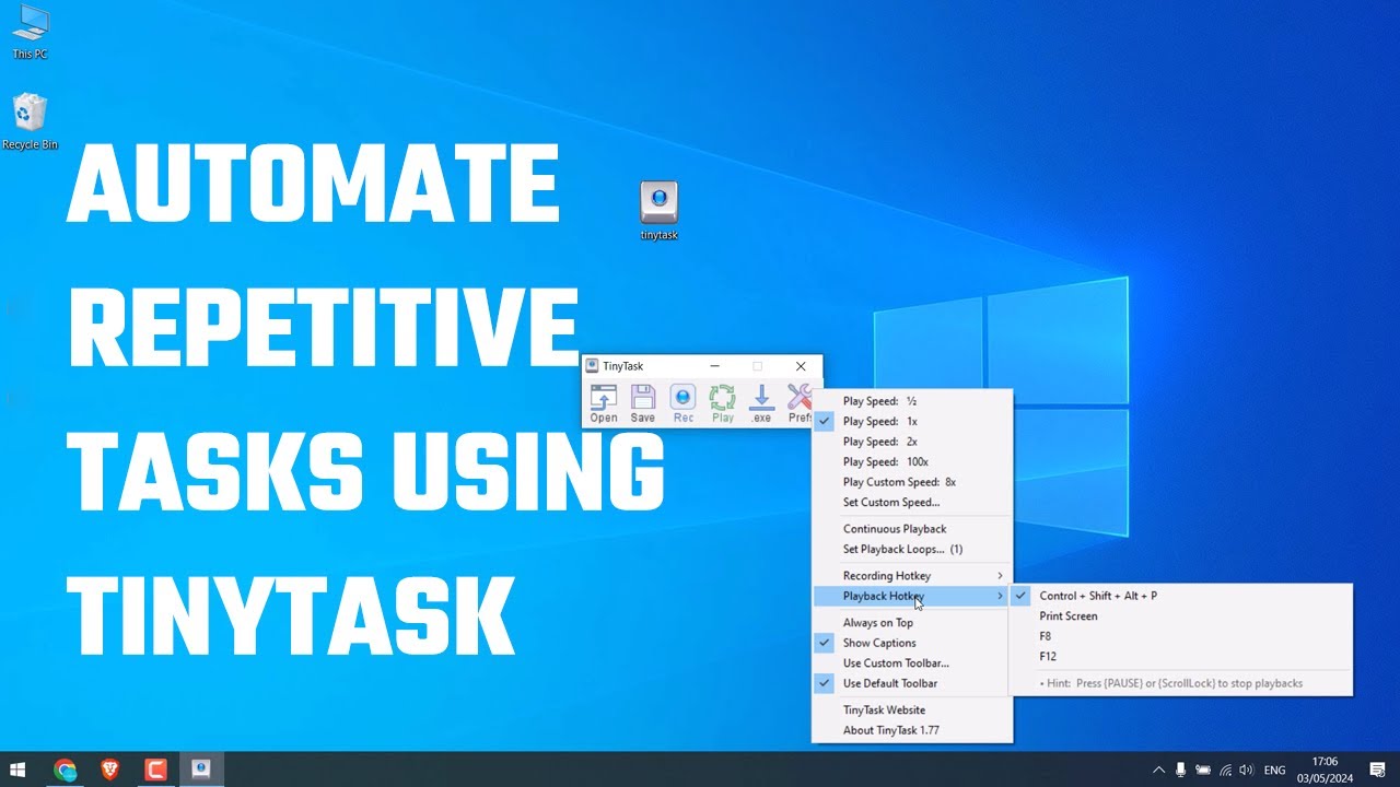 Automate repetitive tasks using TinyTask