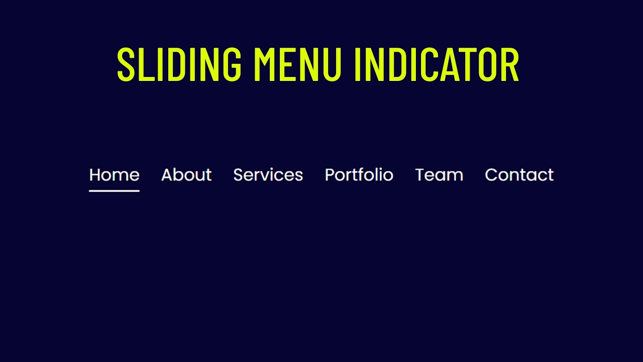 Creating Animated Sliding Menu Indicator using Html CSS & Vanilla Javascript   Magic Line Indicator