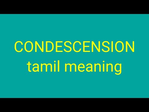 CONDESCENSION tamil meaning/sasikumar