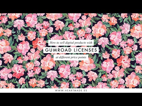 Gumroad Digital Products: How to Sell Digitals Product with Licenses