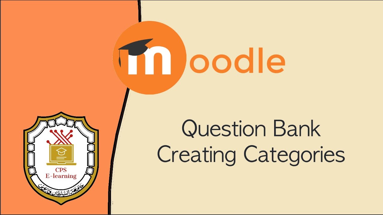 Moodle Question Bank -  Creating Categories