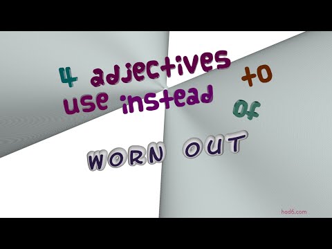 worn out - 6 adjectives synonym to worn out (sentence examples)