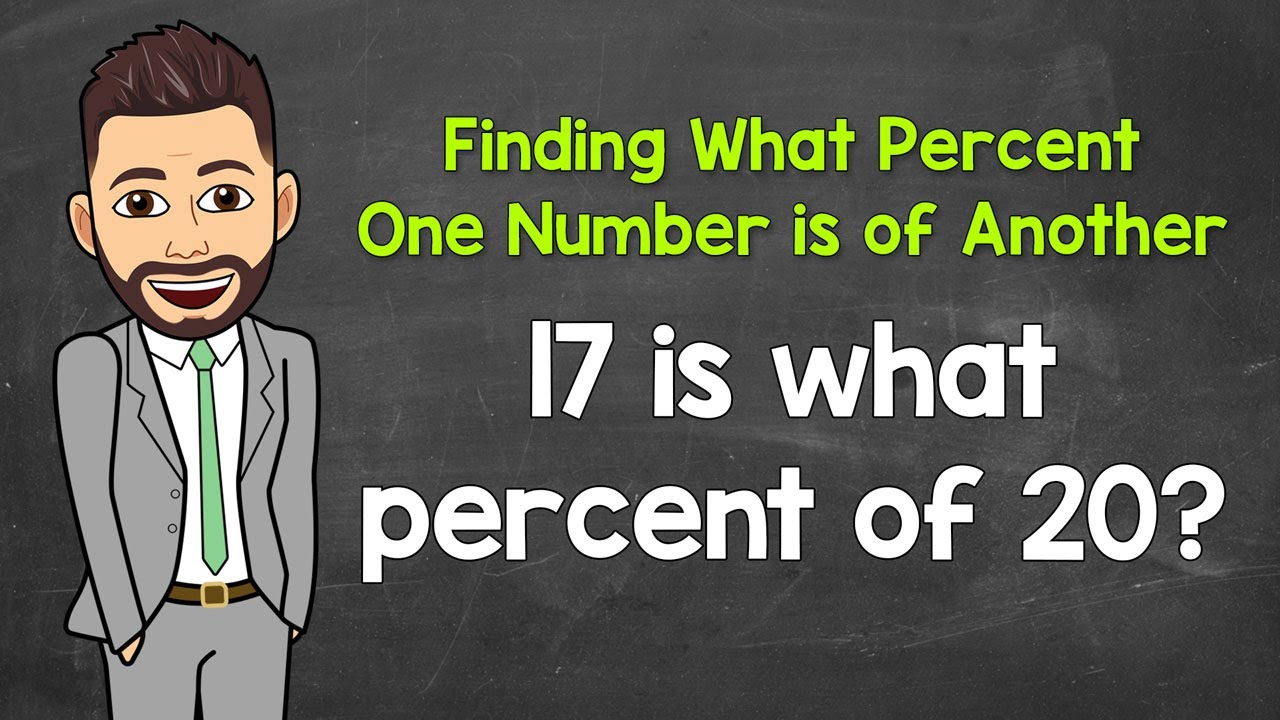 Finding What Percent One Number is of Another | Math with Mr. J