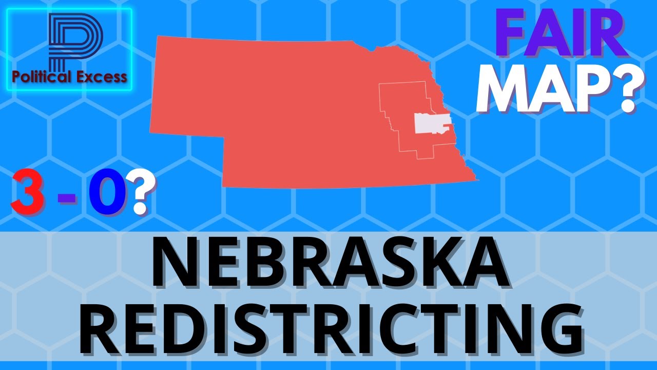 Nebraska Redistricting Map Review