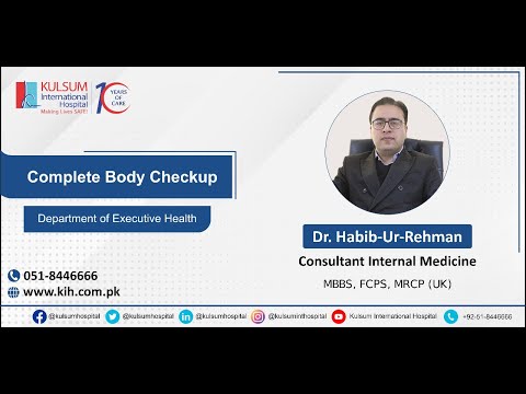 Importance of Preventive Health Screening By Dr Habib Ur Rehman