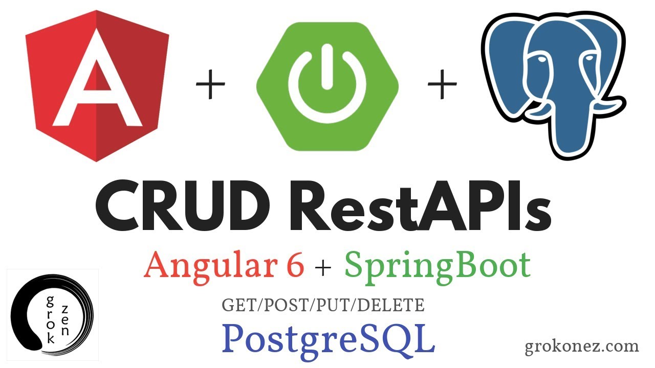 Spring Boot + Angular 6 example | Spring Data JPA + REST + PostgreSQL CRUD example
