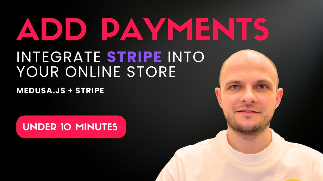 Add Stripe Payments to Your MedusaJS Store (Full Guide)