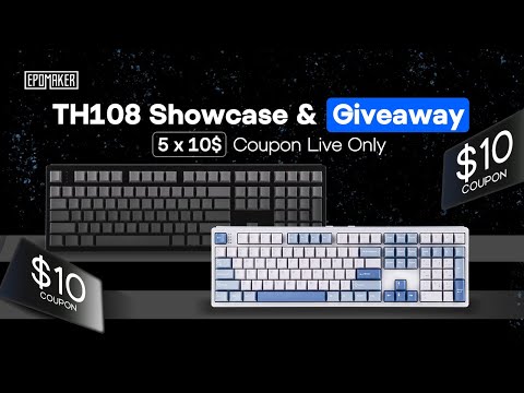 Epomaker TH108 Showcase & GIVEAWAY!!!
