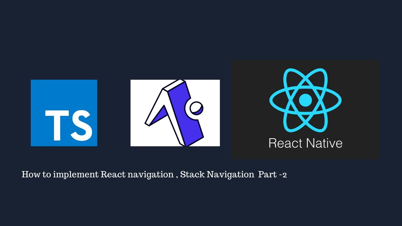 How to Implement React navigation v5 Stack Navigation with react native expo ? || Typescript