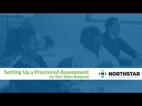 Tutorial: Proctoring by Test Taker Request