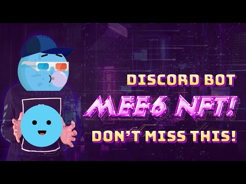 A DISCORD BOT NFT? | CHECK OUT THE MEE6 AVATARS NFT!