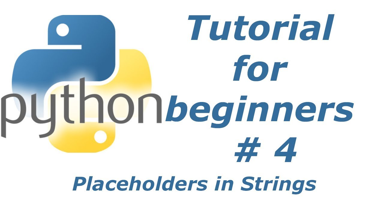 Python Tutorial For Beginners 4 - Placeholders in Strings | BTT