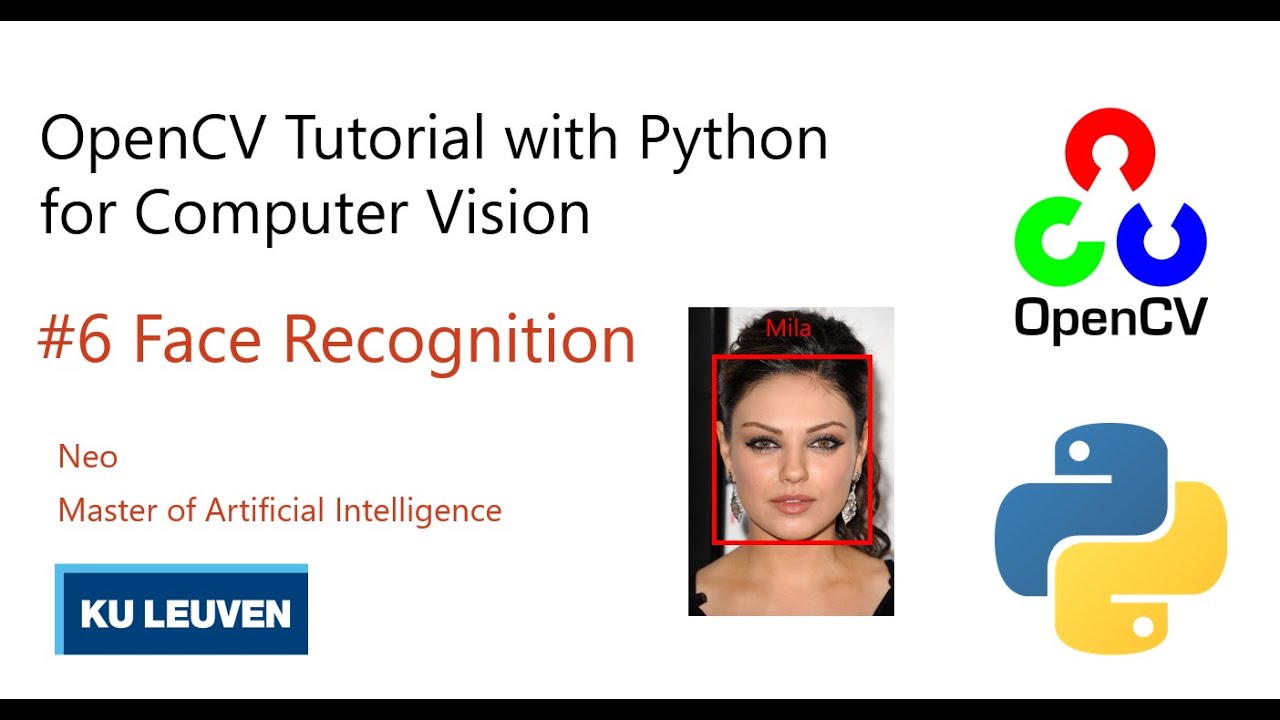 OpenCV Tutorial with Python 2021 #6 | Face Recognition