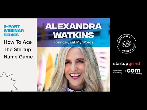 Webinar 1: The Power of Awesome Names with Alexandra Watkins