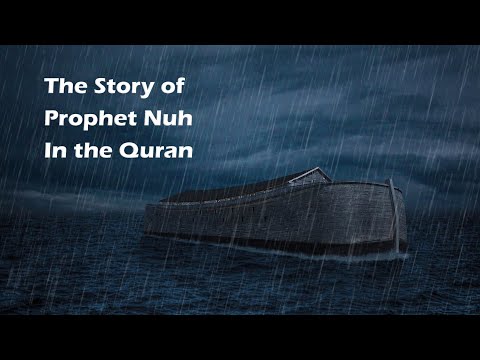 The Story Of Noah (Nuh) And The Great Flood – Prophet Nuh – Quran for kids