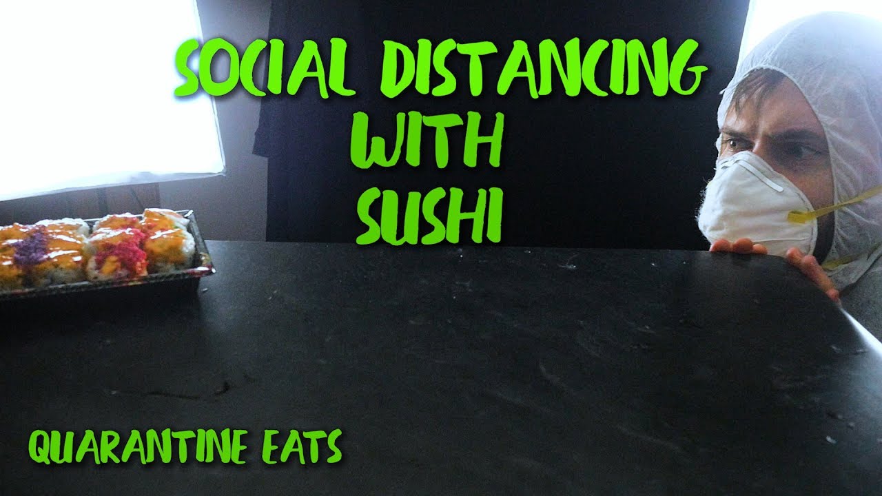 Quarantine Eats - Social Distancing with Sushi | Matt's Megabites