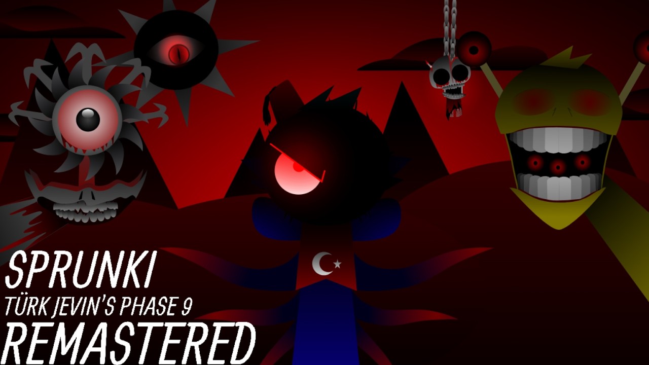 Türk Jevin's Sprunki Phase 9 Remastered (FULL SHOWCASE)