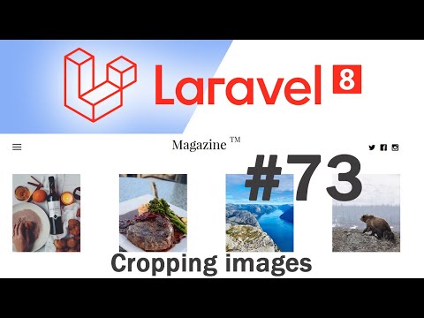 Learn 73 Laravel 8 News Website | Image cropping | Quick programming tutorial - Mind Luster
