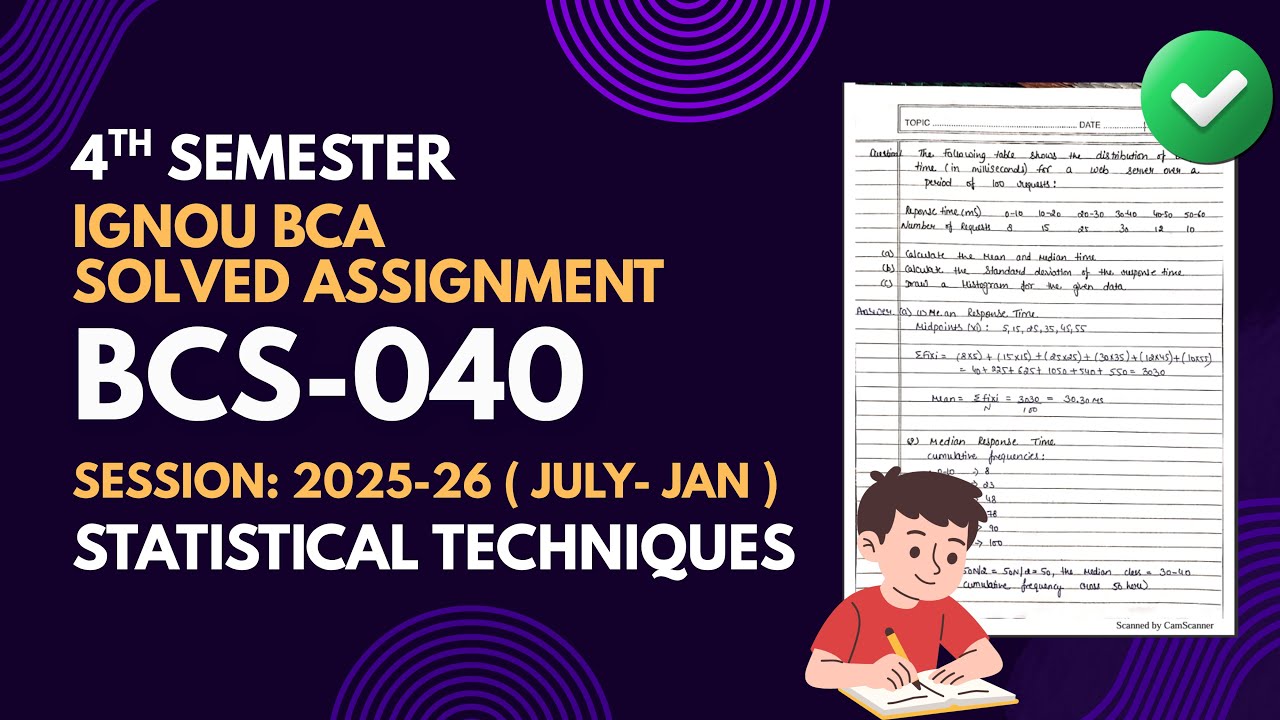 BCS-040 | Statistical Techniques | Solved Assignment | IGNOU BCA SOlUTIONS